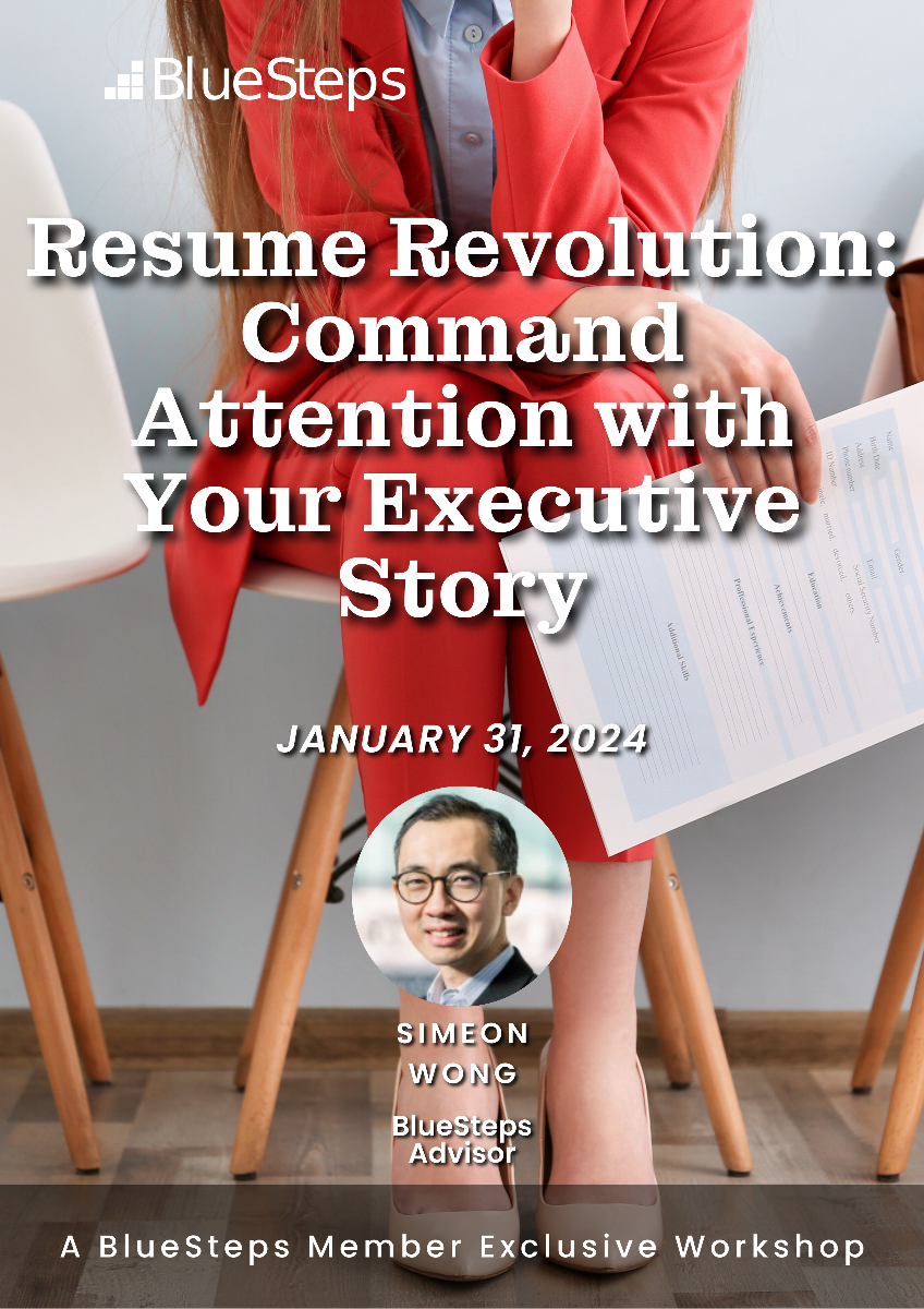 Resume Revolution: Command Attention with Your Executive Story