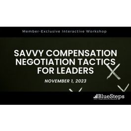 Savvy Compensation Negotiation Tactics for Leaders