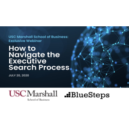 How to Navigate the Executive Search Process For USC Marshall Students ...