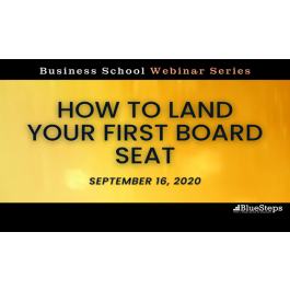 How to Land Your First Board Seat