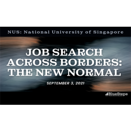 NUS Students: Job Search Across Borders – The New Normal