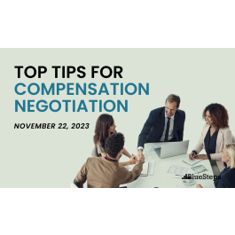 Top Tips for Compensation Negotiation