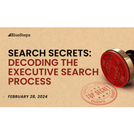 Search Secrets: Decoding the Executive Search Process