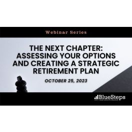 The Next Chapter: Assessing Your Options and Creating a Strategic ...