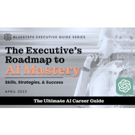 The Executive's Roadmap to AI Mastery